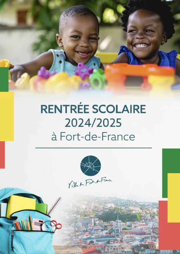 Rentrée Scolaire 2024/2025 | Ville de Fort-de-France